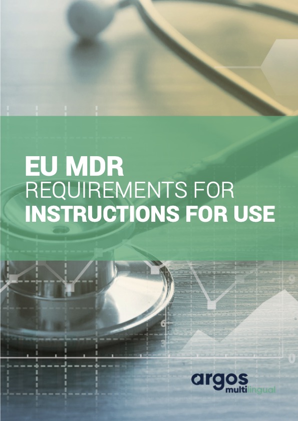 EU MEDICAL DEVICE REGULATION IFU GUIDE EU MEDICAL DEVICE REGULATION IFU GUIDE